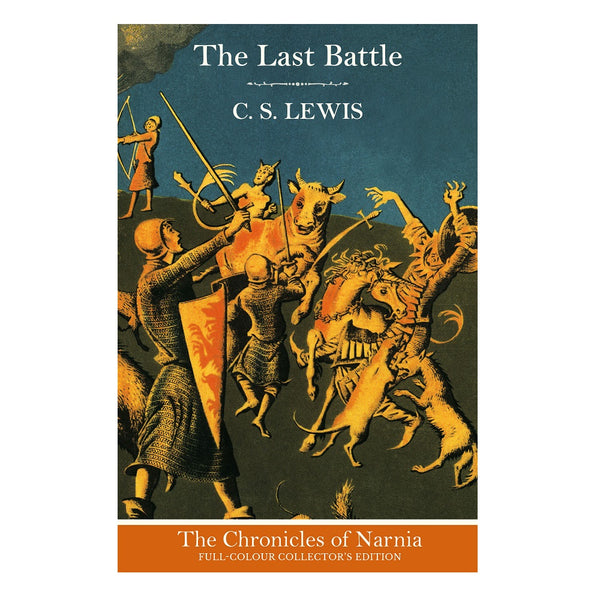 The Last Battle (The Chronicles of Narnia, Book 7) – Bodleian Libraries